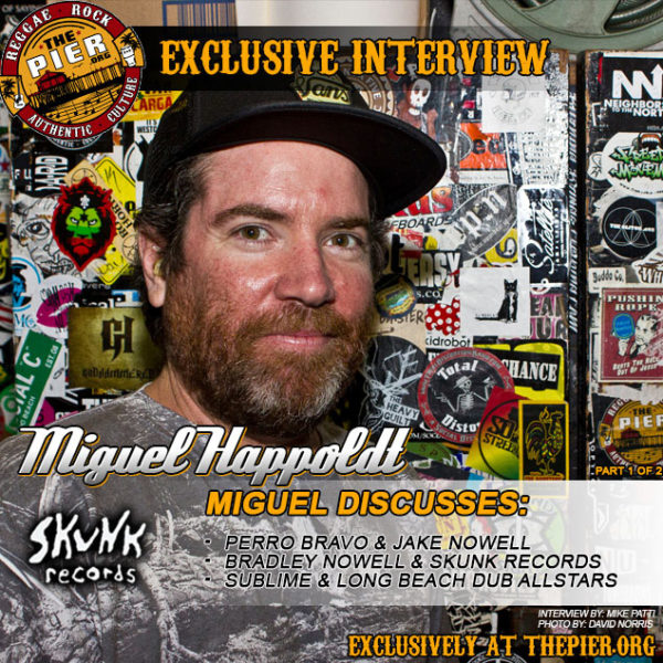 Interview: Michael "Miguel" Happoldt (Part 1 of 2) - The Pier Magazine