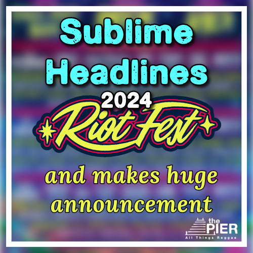 Sublime Headlines Riot Fest, Announces Major Biopic News - The Pier