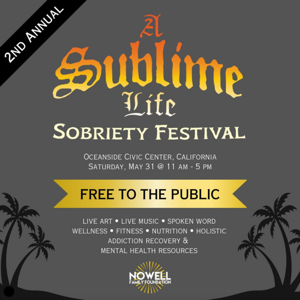 The Nowell Family Foundation Hosts 2nd Annual 'A Sublime Life' Sobriety Festival - The Pier