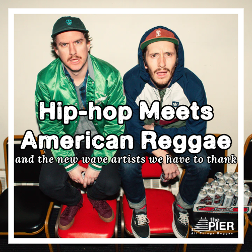 The New Wave: Hip-Hop Artists Rising in the American Reggae Scene - The ...
