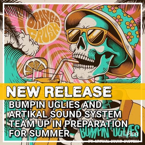 Bumpin Uglies Prep for Summer with “Orange Crush” ft. Logan Rex - The Pier