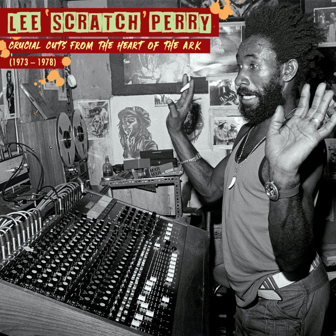 Lee ‘Scratch’ Perry Celebrated on New Vinyl ‘Crucial Cuts From the ...