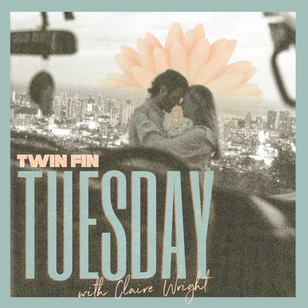 Twin Fin team up with Claire Wright on new single “Tuesday” - The Pier